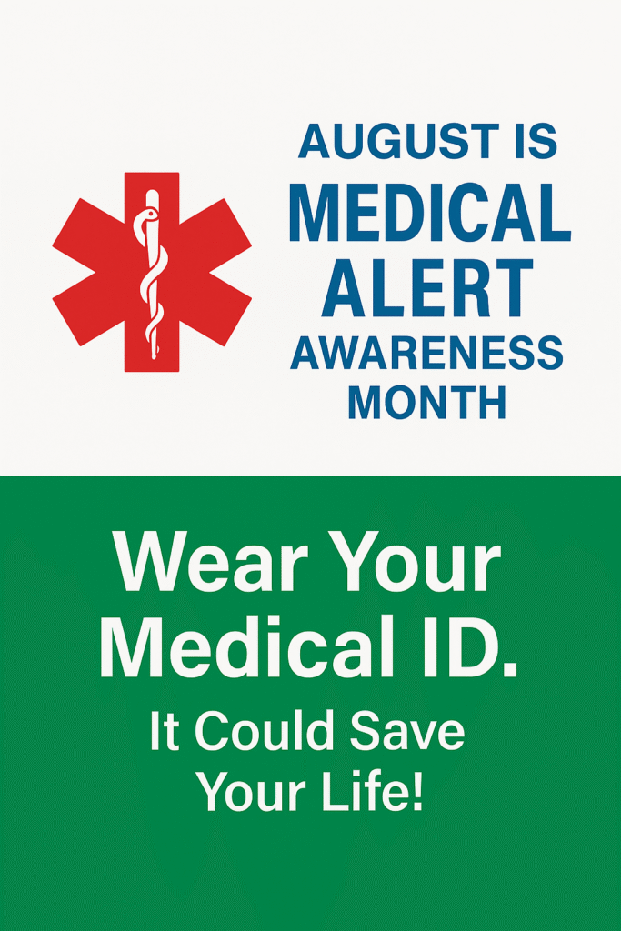 August - Medical Alert Awareness Month - Smith & Associates